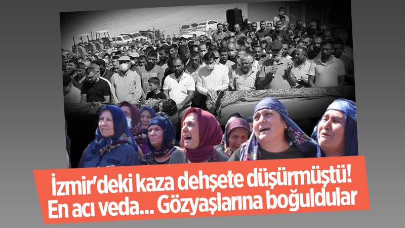 İzmir'deki kaza dehşete düşürmüştü! En acı veda... Gözyaşlarına ... İzmir'deki kaza dehşete düşürmüştü! En acı veda... Gözyaşlarına ...