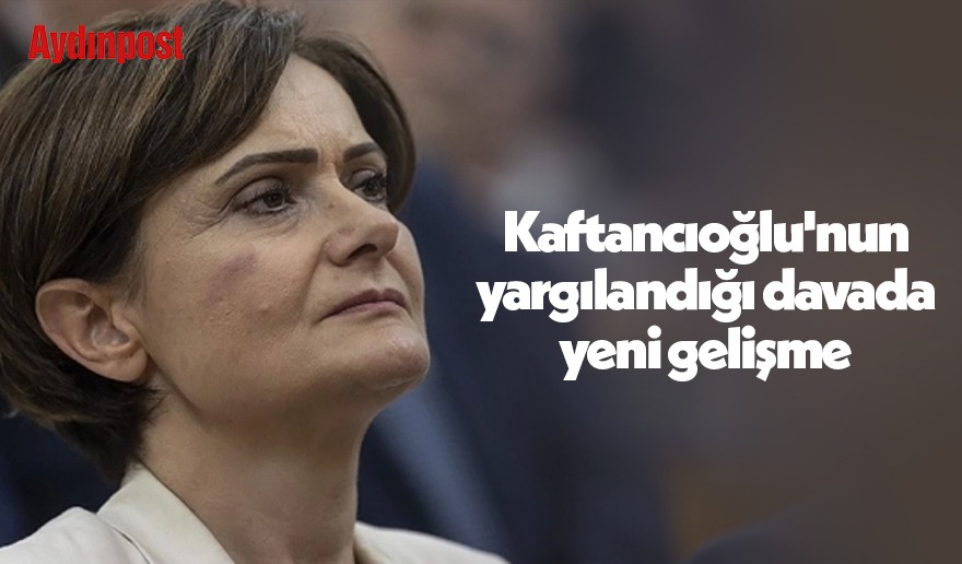 Canan Kaftancıoğlu'nun yargılandığı dava da yeni gelişme - Aydın Haber ...