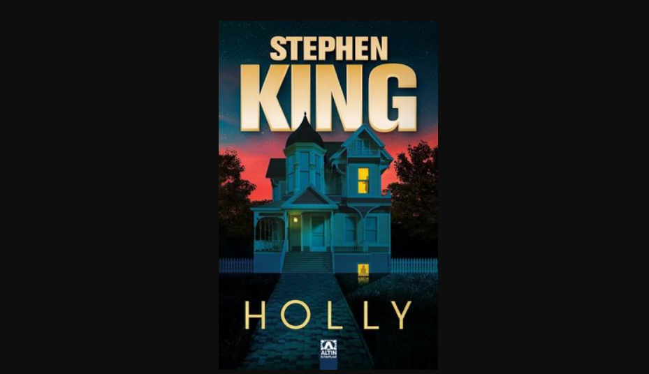 Holly Stephen King pdf indir 2025 Holly: Stephen King’in Yeni Romanı Yayınlandı - Aydın Haber ...