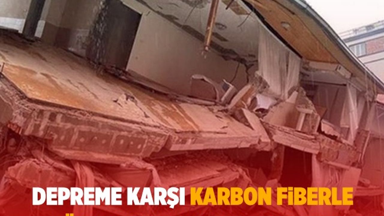 Depreme karşı karbon fiberle güçlendirme nasıl yapılır? Maliyeti ne ...